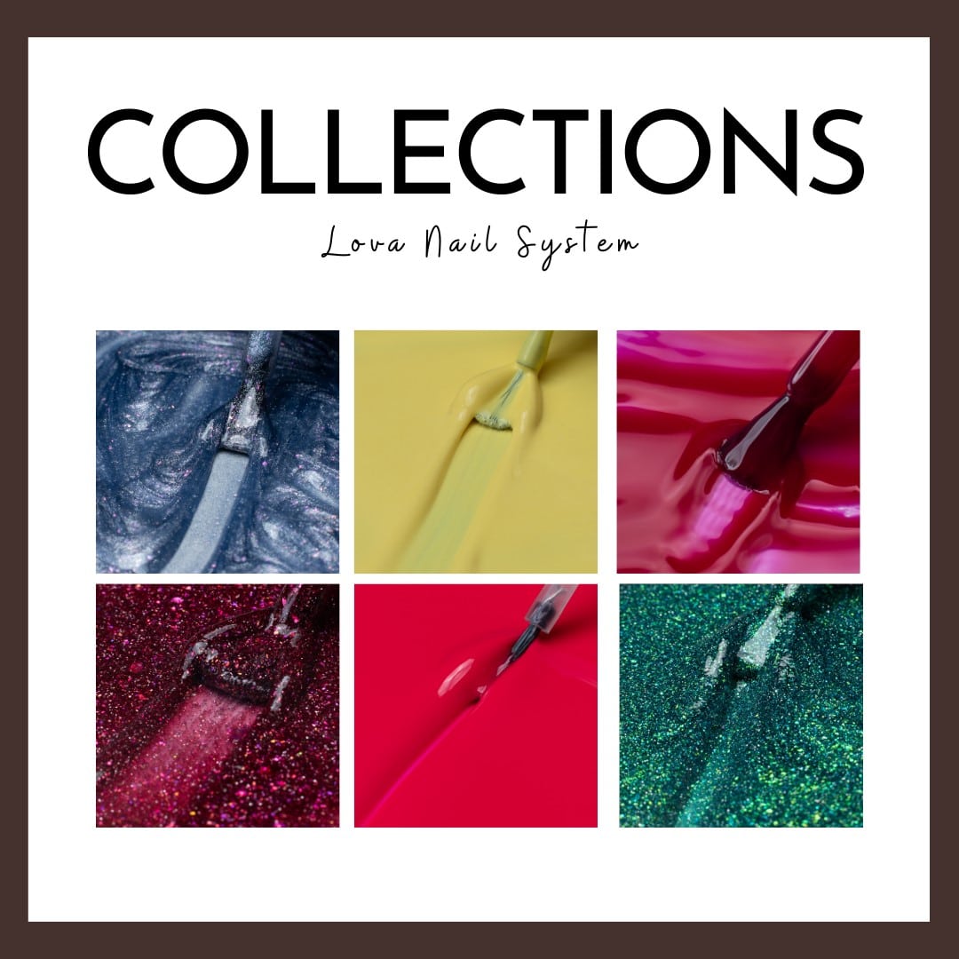 Collections - Lova Nail System